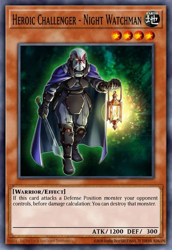 Heroic Challenger - Night Watchman – Yu-Gi-Oh! Master Duel – Untapped.gg